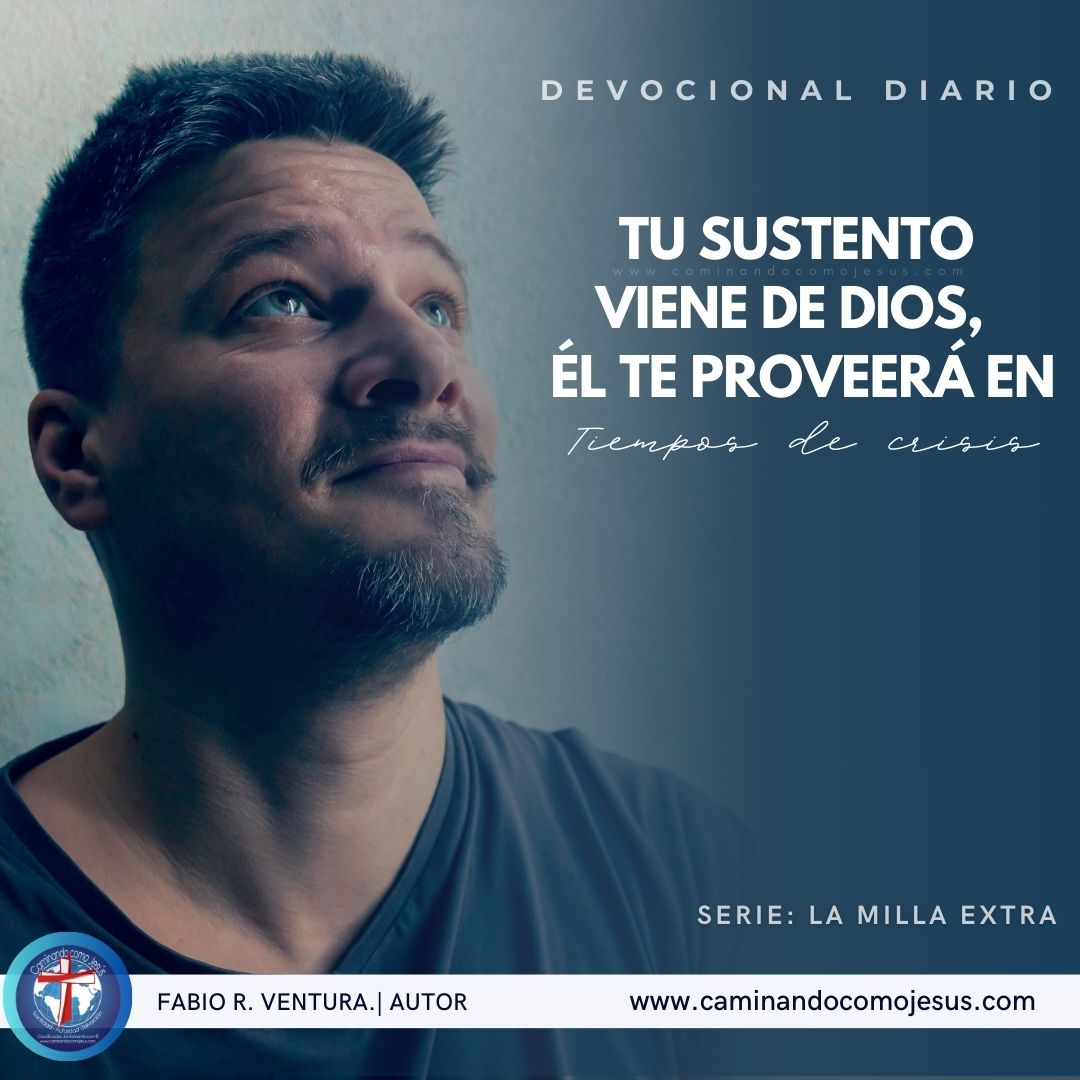 Día 24:Tu sustento viene de Jehová – Él te proveerá en tiempos de ...