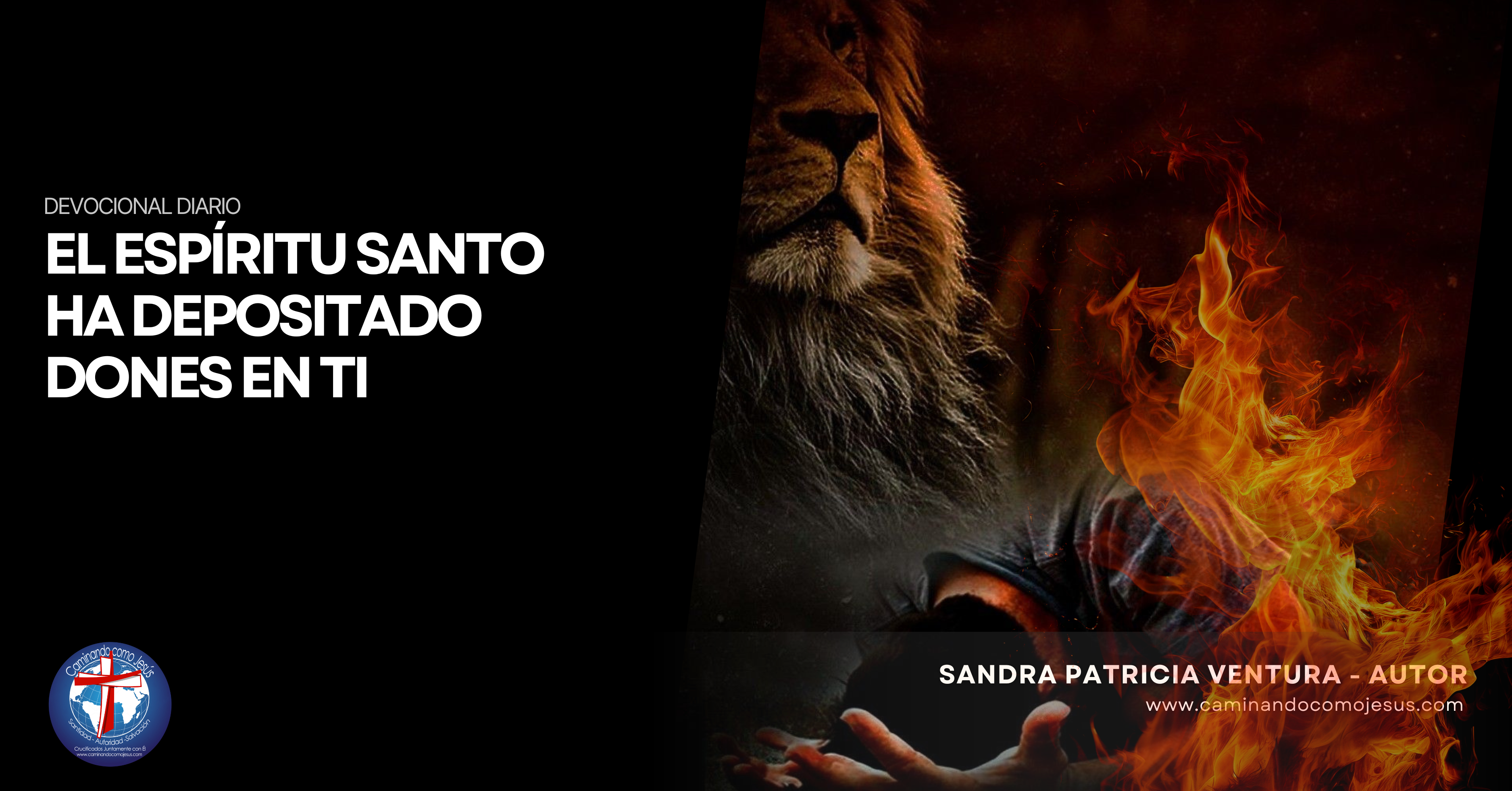 El Espíritu Santo ha depositado dones en ti – Caminando como Jesús